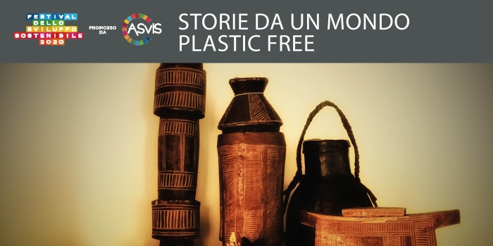 Storie da un mondo plastic free. Spunti di sostenibilità da una ...
